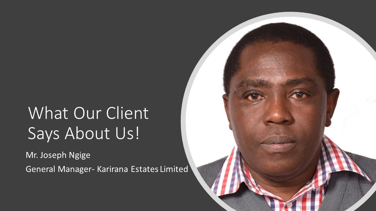 Always Striving for the Best – Karirana Estates Limited | Faber Infinite